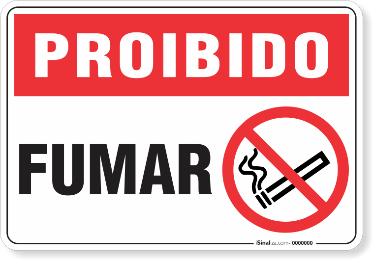PLACA PROIBIDO FUMAR - iSinaliza.com - Loja de Sinalização PLACA PROIBIDO FUMAR - iSinaliza.com - Loja de Sinalização